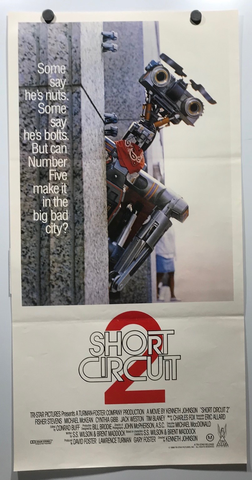 ORIGINAL DAYBILL MOVIE POSTER - SHORT CIRCUIT 2 - some say he's nuts ...